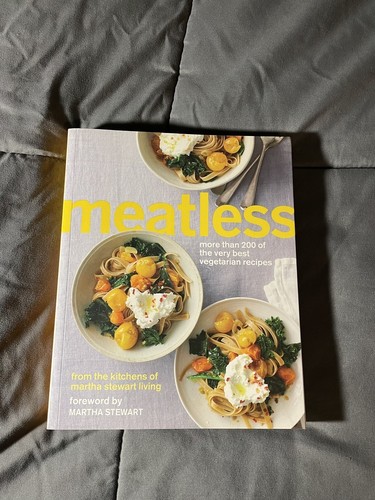Meatless : More Than 200 of the Very Best Vegetarian Recipes: a ...