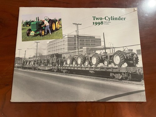 Two Cylinder Magazine, Featuring John Deere Agriculture, 1998 Sept/Oct ...