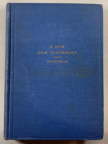1943 A New Old Testament Hebrew English Interlinear George Ricker Berry ...
