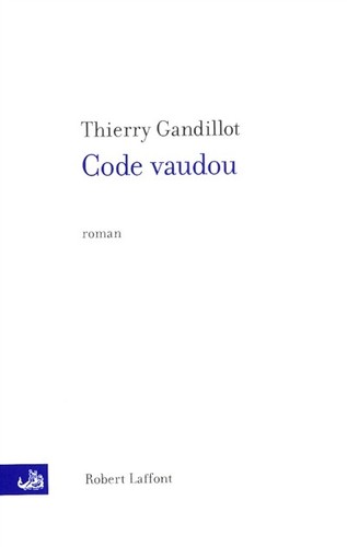 Code voodoo, Thierry Gandillot | eBay