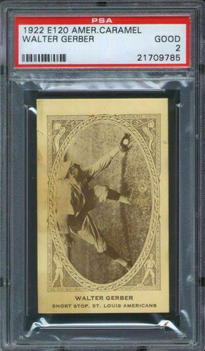1922 E120 American Caramel Walter Gerber PSA 2 St. Louis Browns | eBay