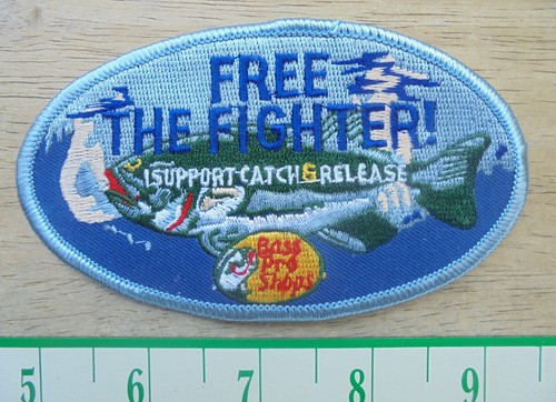 "FREE THE FIGHTER-BASS PRO SHOP-SUPPORT CATCH &RELEASE" SEW ON CLOTH ...