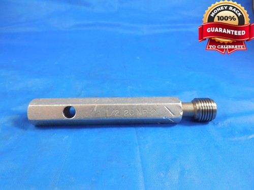 1/2 20 NF 2 THREAD PLUG GAGE .5 NO GO ONLY P.D. = .4711 1/2-20 NF-2 ...