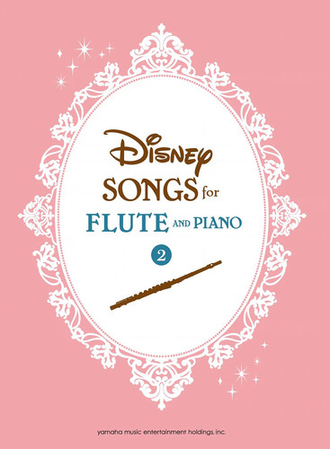 Disney Songs for Flute and Piano 2(Intermediate) Sheet Music Book ...