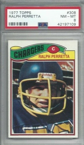 1977 Topps football card #308 Ralph Perretta San Diego Chargers graded ...
