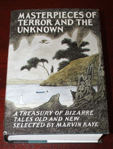 HB Book: masterpieces of terror and the unknown selected by Marvin Kaye ...