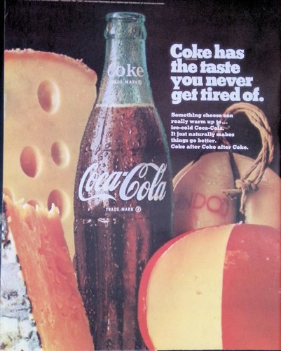 Print Ads 1960's Coca Cola Coke Bottle Cheese Things Go Better With | eBay