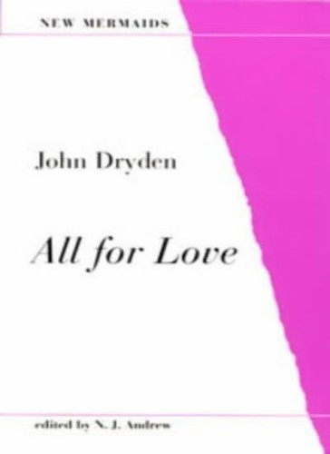 All for Love (New Mermaid Anthology) By JOHN DRYDEN | eBay