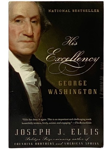 His Excellency: George Washington 9781400032532| eBay