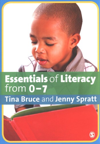 Tina Bruce : Essentials of Literacy from 0-7: Childre FREE Shipping ...