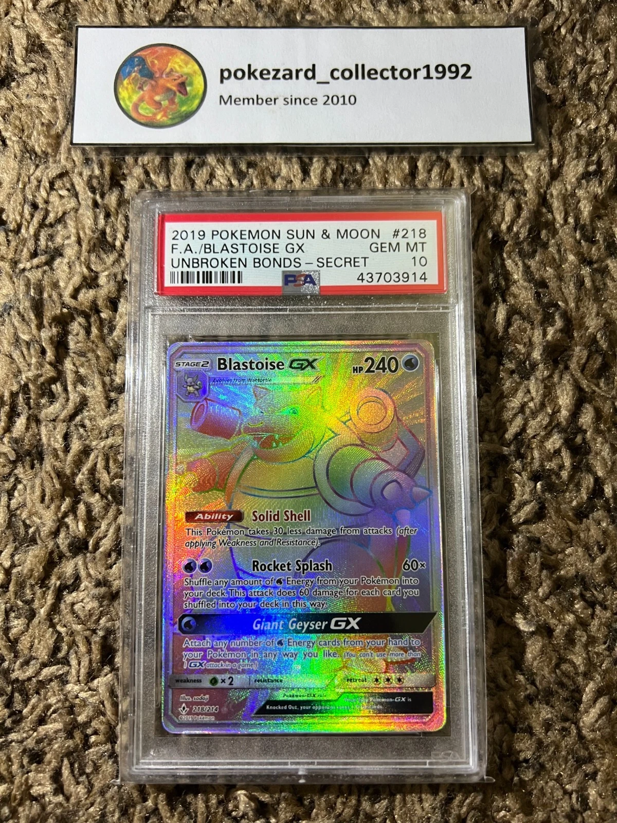 Blastoise GX 2019 Sun & Moon: Unbroken Bonds #218/214 Holo (Secret ...
