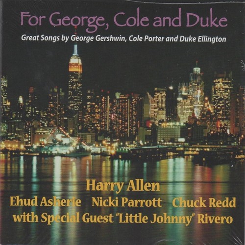 Harry Allen Nicki Parrott Chuck Redd "For George, Cole And Duke" CD | eBay