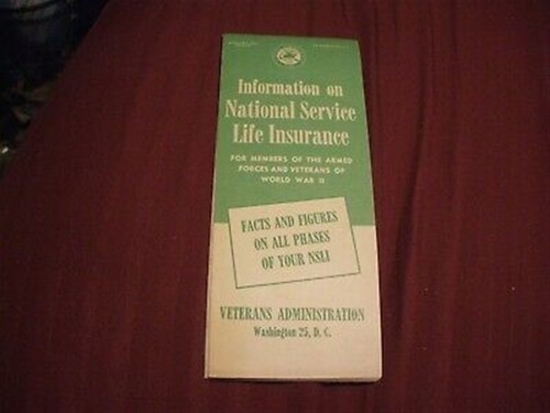 1948 VETERANS ADMINISTRATION NATIONAL SERVICE LIFE INSURANCE Brochure ...