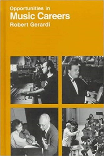 Opportunities in Music Careers by Robert Gerardi (1997 Hardcover ...
