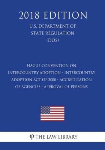 Hague Convention On Intercountry Adoption - Intercountry Adoption Act ...