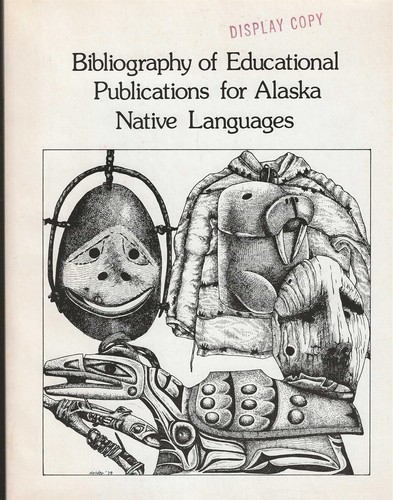 Bibliography of Educational Publications for Alaska Native Languages, 2nd | eBay