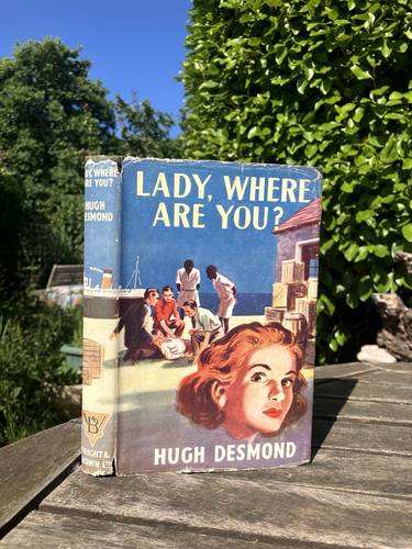 HUGH DESMOND: LADY, WHERE ARE YOU?...1ST UK WRIGHT & BROWN 1957 | eBay