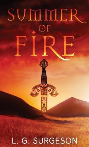 Summer of Fire by L.G. Surgeson (English) Hardcover Book | eBay