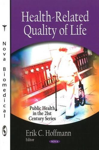 Health-Related Quality of Life by Erik C. Hoffmann (English) Hardcover ...