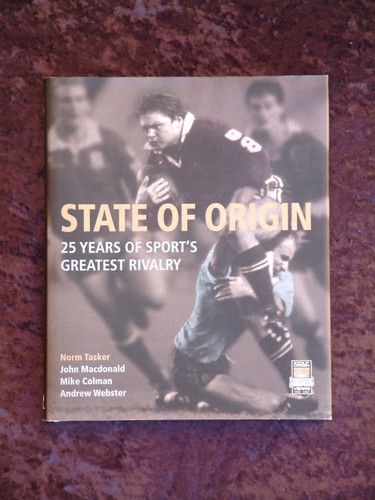 Norm Tasker - State of Origin HC/DJ 25 years rugby league blues maroons ...