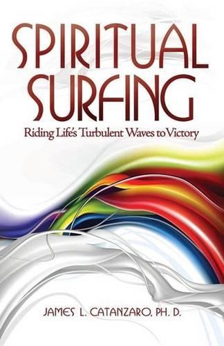 Spiritual Surfing by Dr James Catanzaro (English) Paperback Book ...