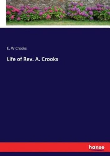 Life Of Rev A Crooks 9783744659130| eBay