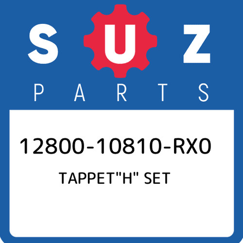 12800-10810-RX0 Suzuki Tappet"h" set 1280010810RX0, New Genuine OEM Pa ...