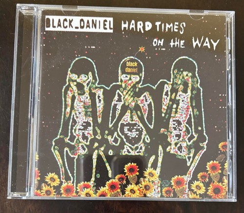 BLACK DANIEL HARD TIMES ON THE WAY NEW CD | eBay