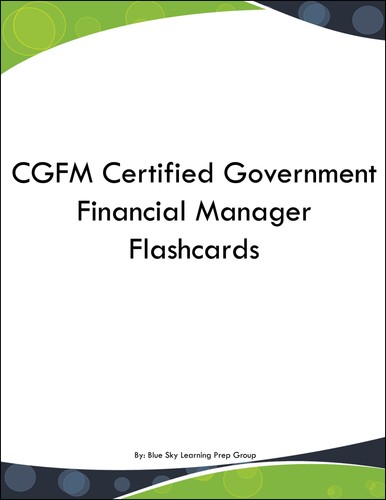 CGFM Certified Government Financial Manager Flashcards | eBay