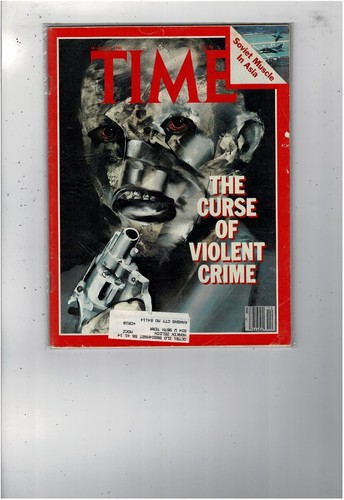 Mar 23 1981 Time Magazine The Curse Of Violent Crime Soviet Muscle In ...