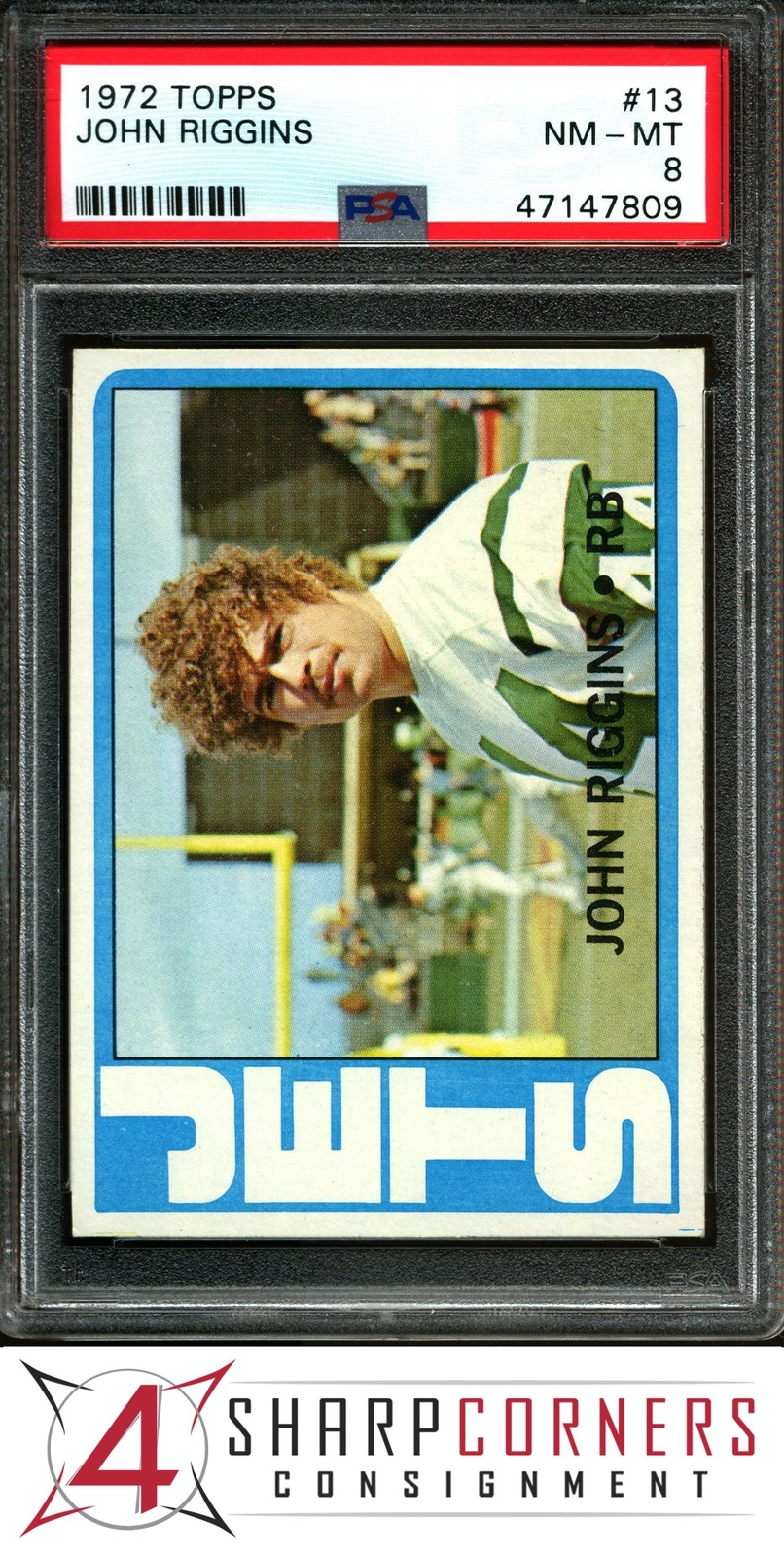 John Riggins 1972 Topps #13 Base PSA 8 Price Guide - Sports Card Investor
