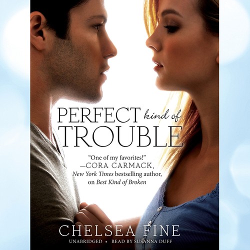 Perfect Kind of Trouble by Chelsea Fine 2015 Unabridged CD ...