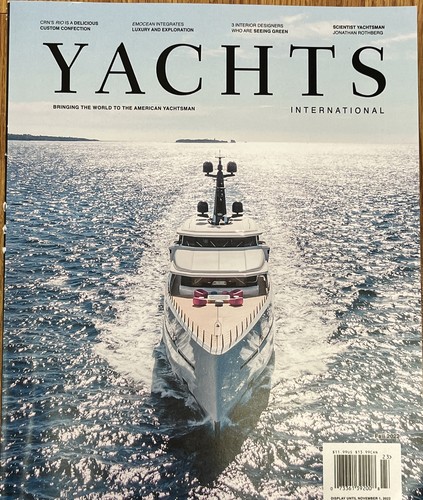 Yachts International Magazine • Fall 2022 • New • Unread • Jonathan ...