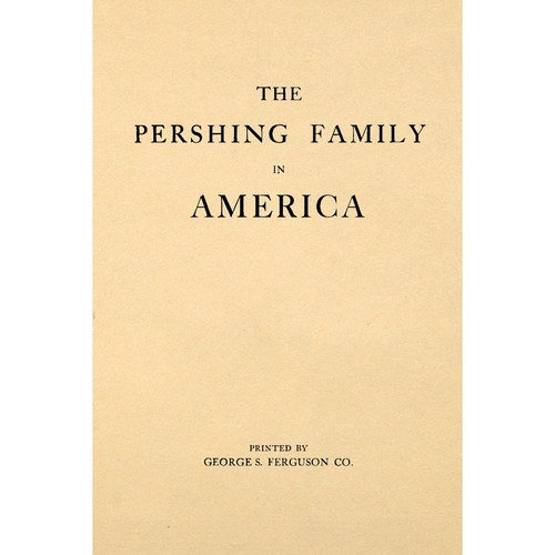 The Pershing Family in America | eBay