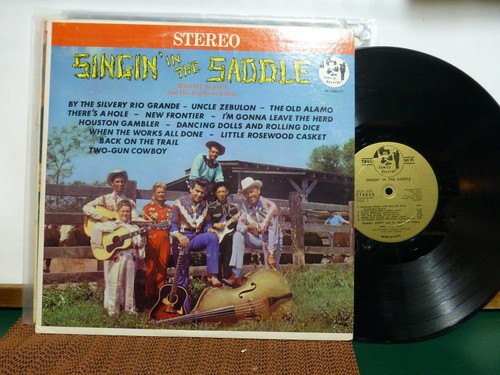 TOMMY SCOTT & RED RIVER RIDERS SINGIN IN THE SADDLE WESTERN SWING NEAR ...