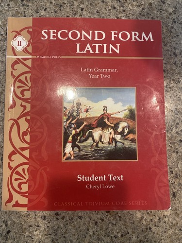 Second Form Latin, Student Text by Cheryl Lowe (2009, Trade Paperback ...