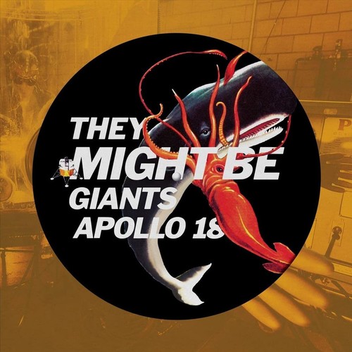 THEY MIGHT BE GIANTS APOLLO 18 NEW LP 738582016675| eBay