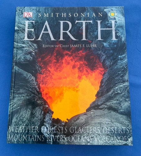 2003 DK SMITHSONIAN EARTH Editor -In- Chief JAMES F. LUHR Hardcover | eBay