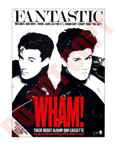 1983 Wham George Michael Fantastic Debut Album Magazine Promo Repro ...