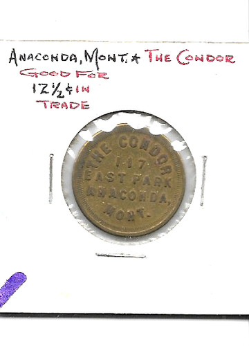 anaconda, Montana Trade Token THE CONDOR 12 1/2¢ | eBay