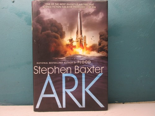 Ark by Stephen Baxter (2010, Hardcover) 9780451463319| eBay