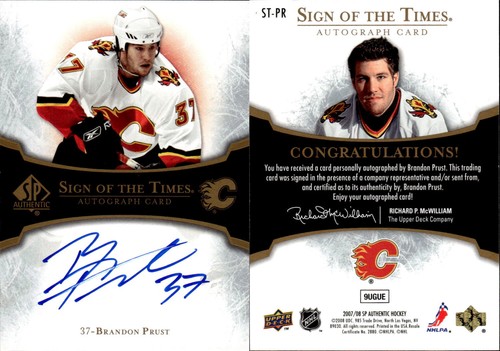 2007-08 SP Authentic Sign of the Times #STPR Brandon Prust Auto - NM-MT ...