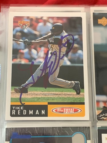 TIKE REDMAN AUTOGRAPHED SIGNED 2002 TOPPS TOTAL CARD PIRATES COA | eBay