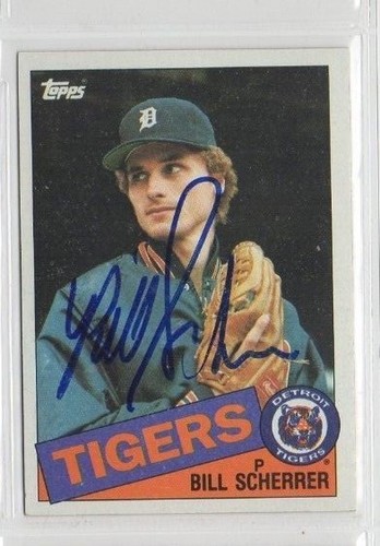 Bill Scherrer 1985 Topps signed auto autographed card Tigers | eBay