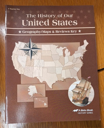 Abeka A Beka 4th grade History of Our United States Map and Review Key ...