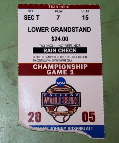 2005 COLLEGE WORLD SERIES CWS TICKET STUB CHAMPIONSHIP GAME 1 TEXAS ...