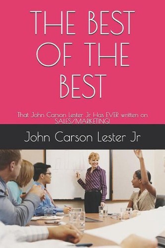 The Best of the Best: That John Carson Lester Jr Has Ever Written on ...