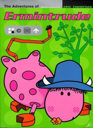 The Adventures of Ermintrude (The magic roundabout)-Eric Thompson ...