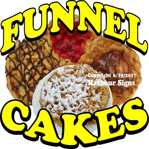 Funnel Cakes DECAL (Choose Your Size) Food Truck Concession Vinyl Sign ...