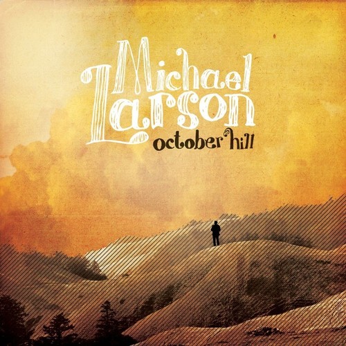 October Hill - Michael Larson - CD | eBay